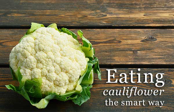 Cauliflower: Eating It The Smart Way - SignatureCare Emergency Center